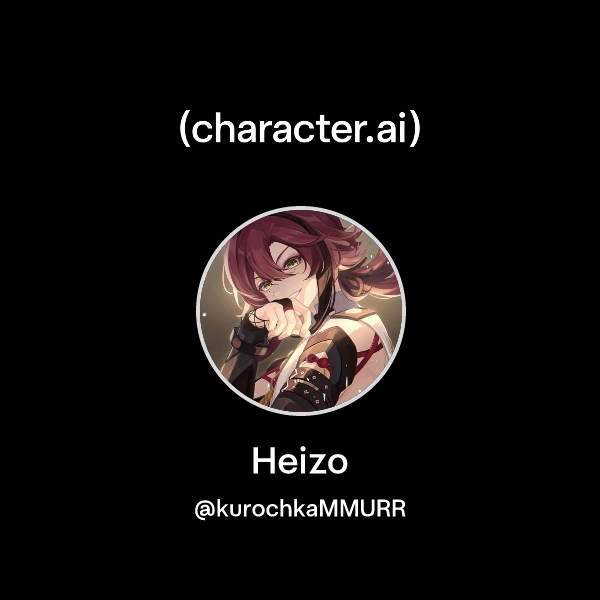Chat with Heizo | character.ai | Personalized AI for every moment of ...