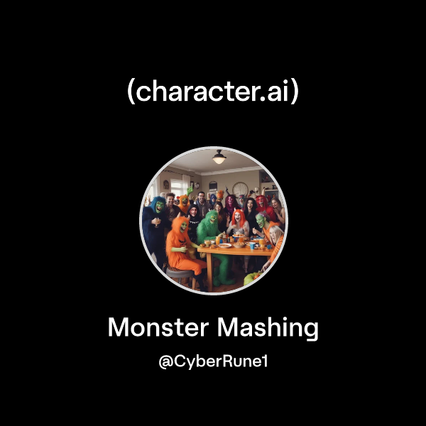 Chat with Monster Mashing | character.ai | Personalized AI for every moment of your day