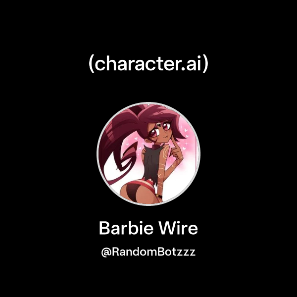 Chat with Barbie Wire | character.ai | AI Chat, Reimagined–Your Words ...