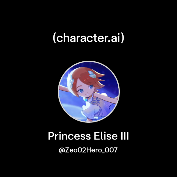 Chat with Princess Elise III | character.ai | AI Chat, Reimagined–Your ...