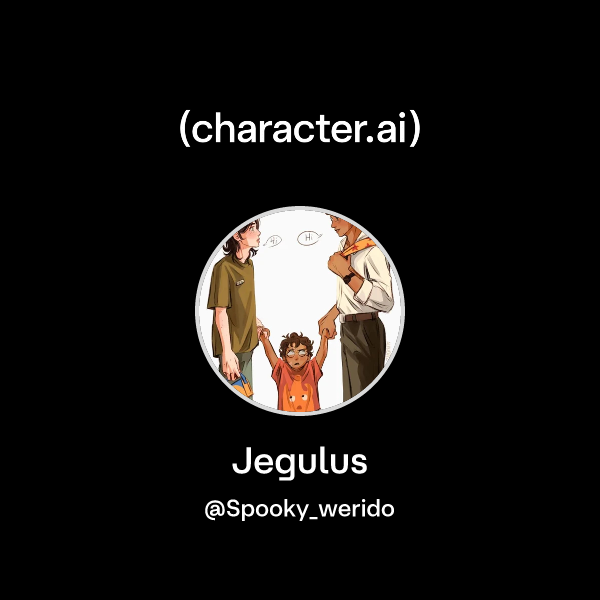 Chat with Jegulus | character.ai | Personalized AI for every moment of ...