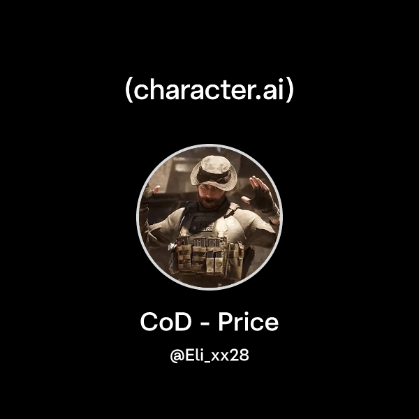 Chat with CoD - Price | character.ai | Personalized AI for every moment ...