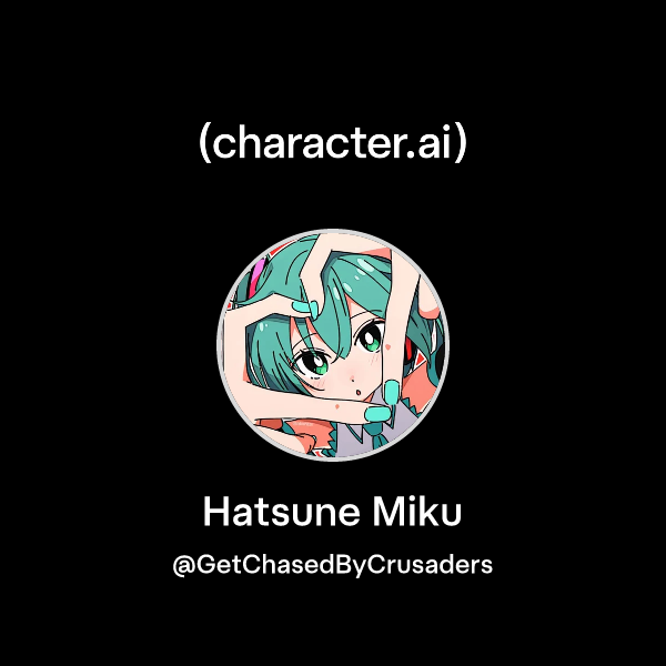 Chat with Hatsune Miku | character.ai | AI Chat, Reimagined–Your Words. Your World.