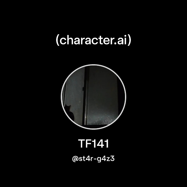 Chat with TF141 | character.ai | AI Chat, Reimagined–Your Words. Your ...