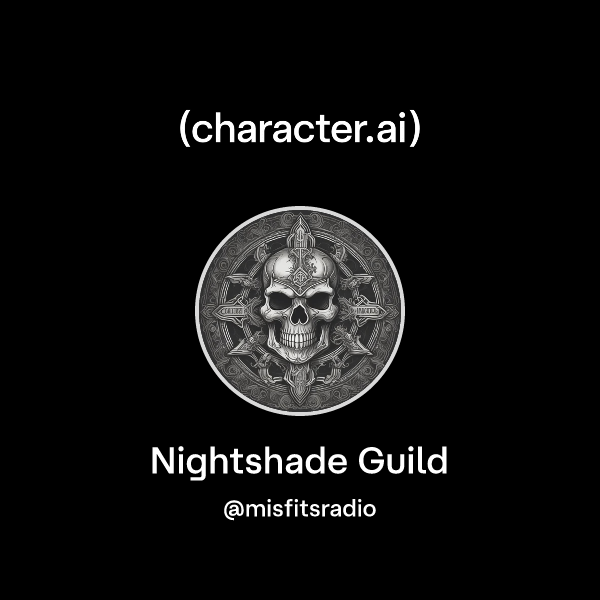 Chat with Nightshade Guild | character.ai | AI Chat, Reimagined–Your ...