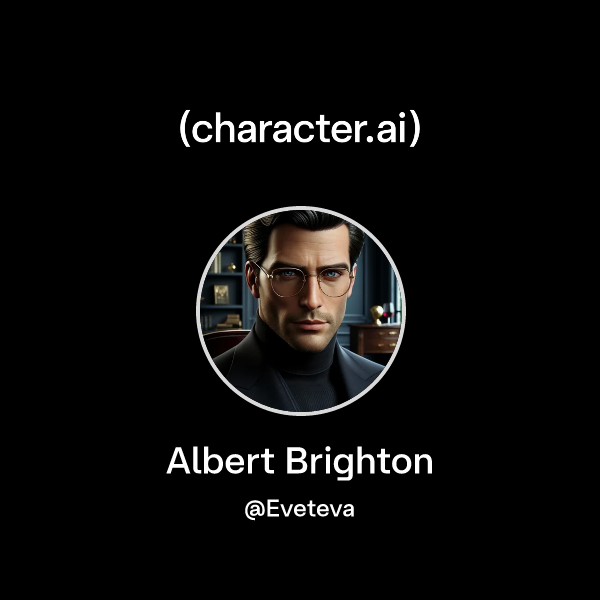 Chat with Albert Brighton | character.ai | AI Chat, Reimagined–Your ...