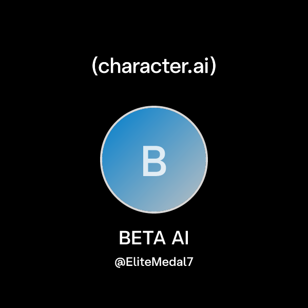 Chat with BETA AI | character.ai | AI Chat, Reimagined–Your Words. Your ...