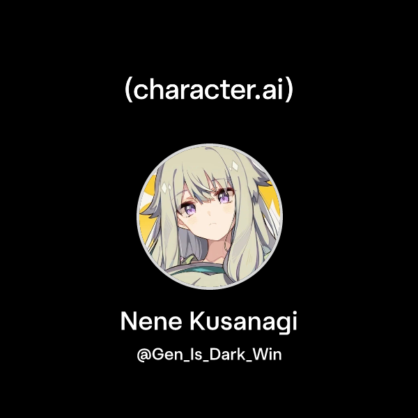 Chat with Nene Kusanagi | character.ai | Personalized AI for every ...