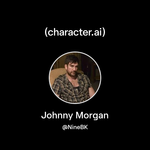 Chat with Johnny Morgan | character.ai | Personalized AI for every ...