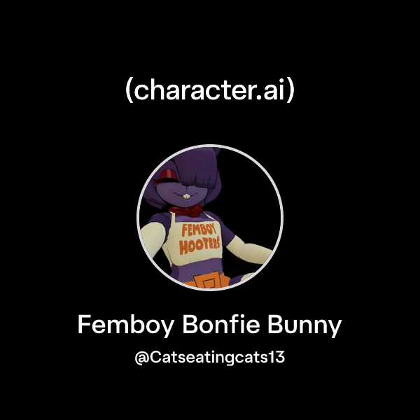 Chat with Femboy Bonfie Bunny | character.ai | AI Chat, Reimagined–Your ...