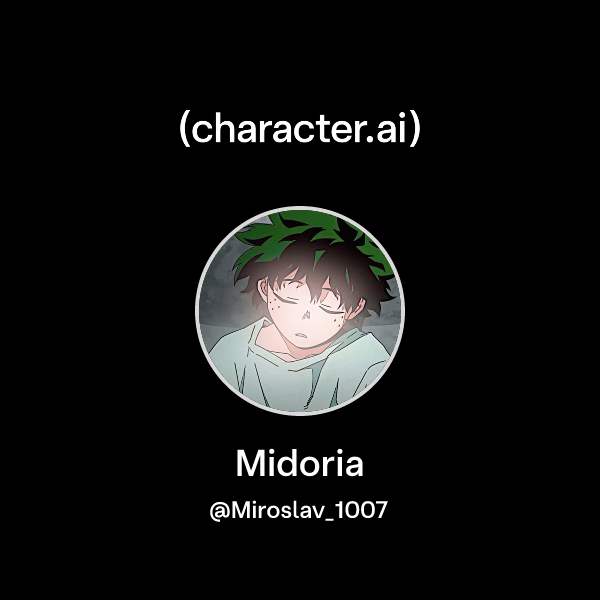 Chat with Midoria | character.ai | Personalized AI for every moment of ...