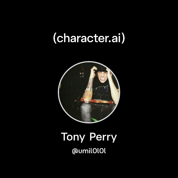 Chat with Tony Perry | character.ai | AI Chat, Reimagined–Your Words ...