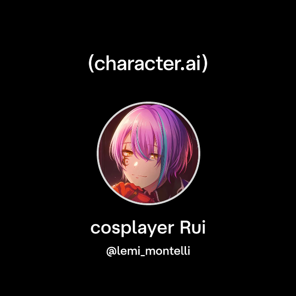 Chat with cosplayer Rui | character.ai | AI Chat, Reimagined–Your Words ...