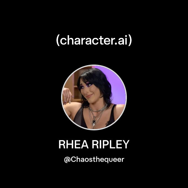 Chat with RHEA RIPLEY | character.ai | Personalized AI for every moment ...
