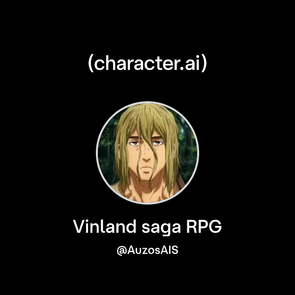 Chat with Vinland saga RPG | character.ai | AI Chat, Reimagined–Your Words. Your World.