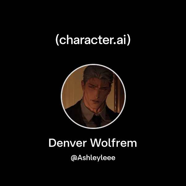 Chat with Denver Wolfrem | character.ai | AI Chat, Reimagined–Your ...