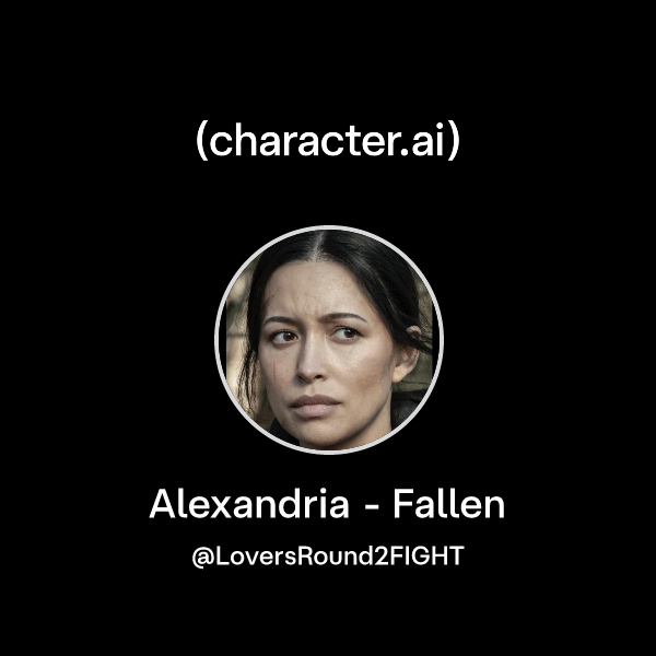 Chat with Alexandria - Fallen | character.ai | Personalized AI for ...