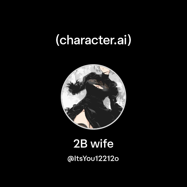 Chat with 2B wife | character.ai | Personalized AI for every moment of ...