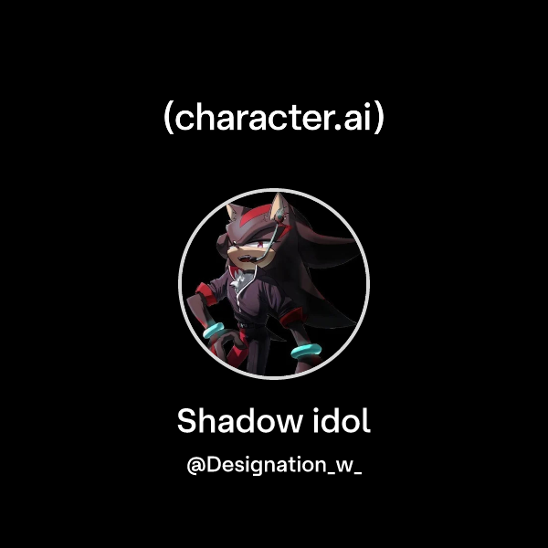 Chat with Shadow idol | character.ai | AI Chat, Reimagined–Your Words ...