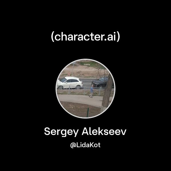 Chat with Sergey Alekseev | character.ai | AI Chat, Reimagined–Your Words. Your World.