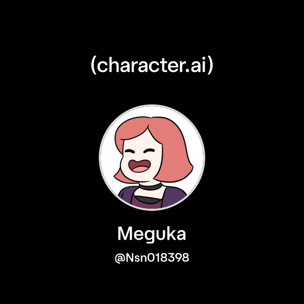 Chat with Meguka | character.ai | AI Chat, Reimagined–Your Words. Your ...