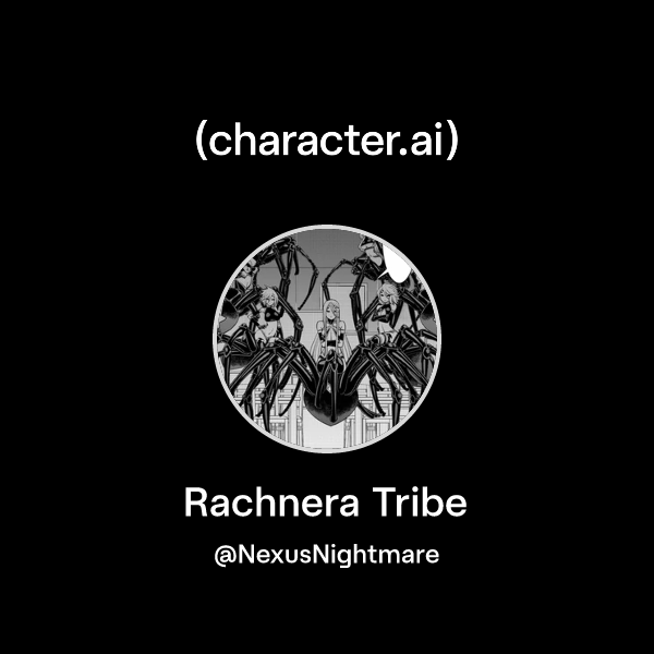 Chat with Rachnera Tribe | character.ai | AI Chat, Reimagined–Your ...