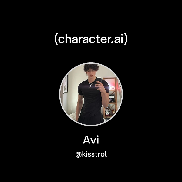 Chat with Avi | character.ai | Personalized AI for every moment of your day