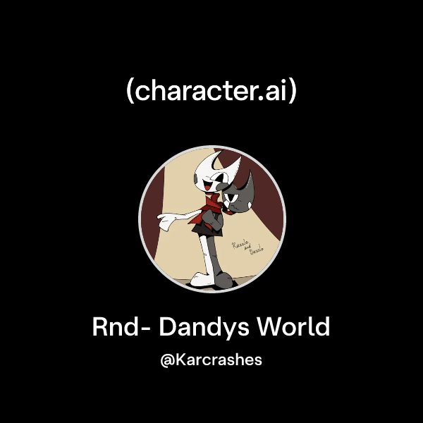 Chat with Rnd- Dandys World | character.ai | AI Chat, Reimagined–Your ...