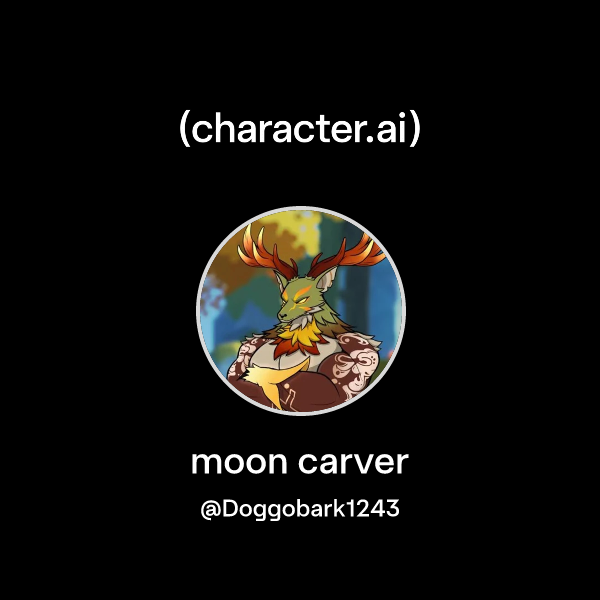 Chat with moon carver | character.ai | AI Chat, Reimagined–Your Words ...