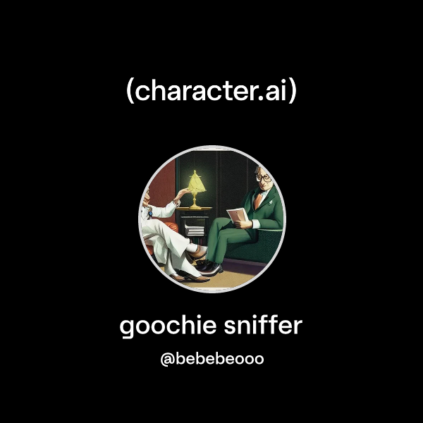 Chat with goochie sniffer | character.ai | AI Chat, Reimagined–Your ...