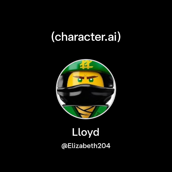 Chat with Lloyd | character.ai | Personalized AI for every moment of ...