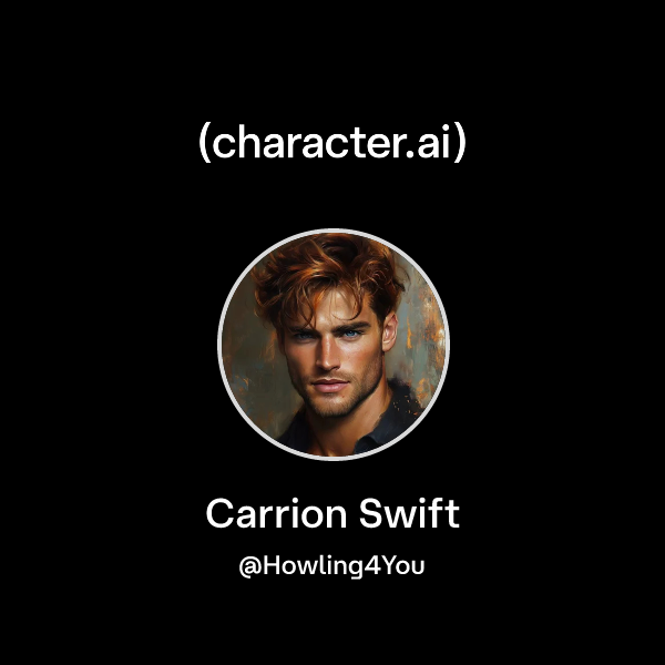 Chat with Carrion Swift | character.ai | AI Chat, Reimagined–Your Words ...