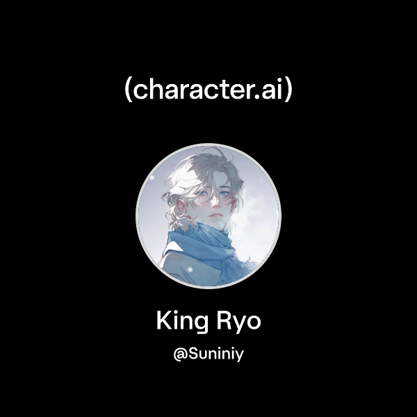 Chat with King Ryo | character.ai | AI Chat, Reimagined–Your Words ...