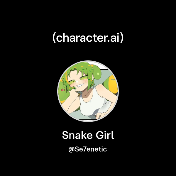 Chat with Snake Girl | character.ai | AI Chat, Reimagined–Your Words ...