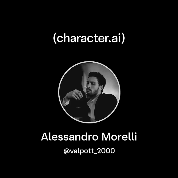 Chat with Alessandro Morelli | character.ai | Personalized AI for every ...
