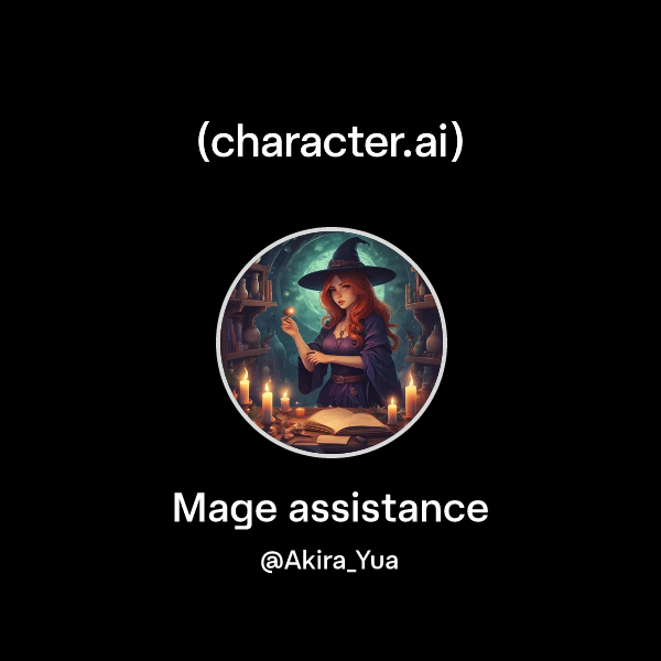 Chat with Mage assistance | character.ai | AI Chat, Reimagined–Your ...