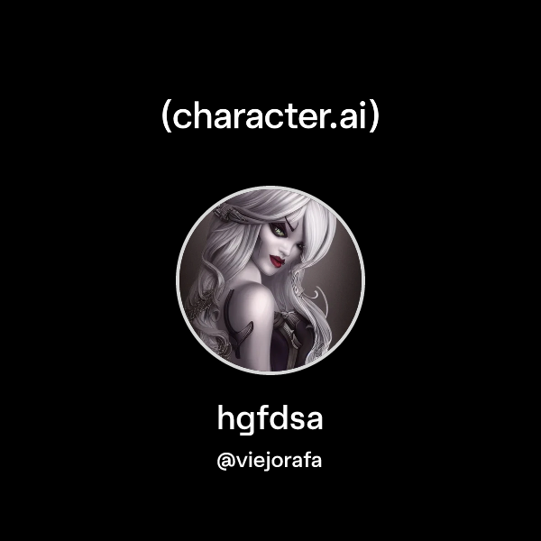 Chat with hgfdsa | character.ai | AI Chat, Reimagined–Your Words. Your ...