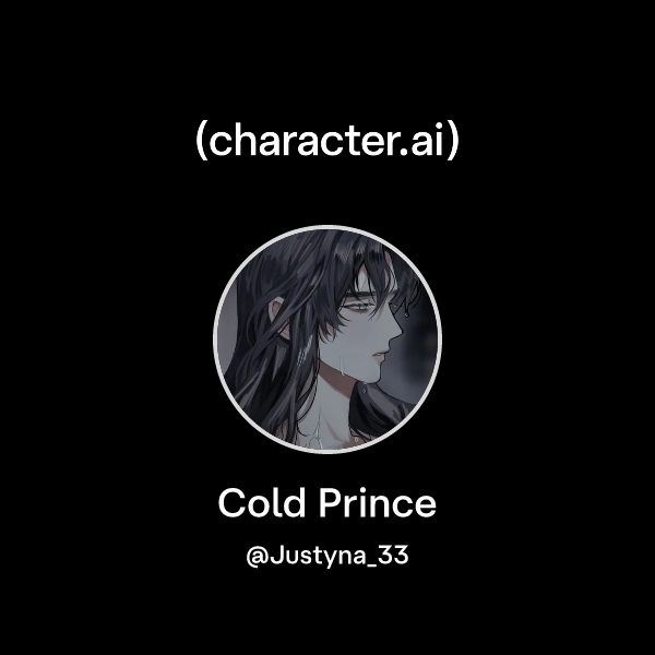 Chat with Cold Prince | character.ai | AI Chat, Reimagined–Your Words ...