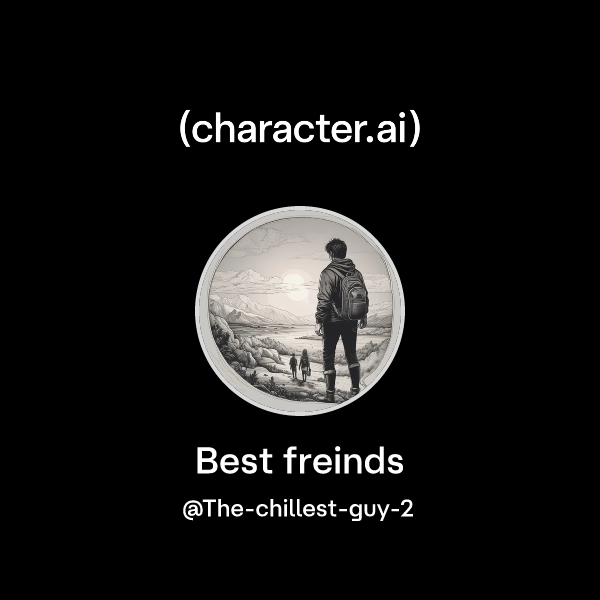 Chat with Best freinds | character.ai | AI Chat, Reimagined–Your Words ...