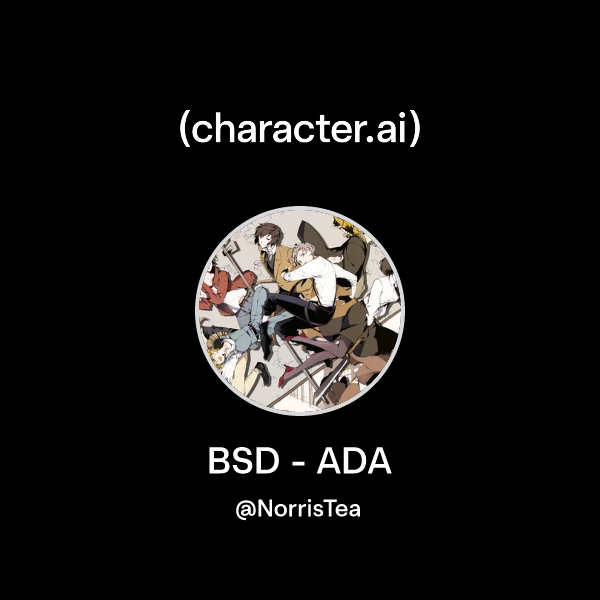 Chat with BSD - ADA | character.ai | AI Chat, Reimagined–Your Words ...