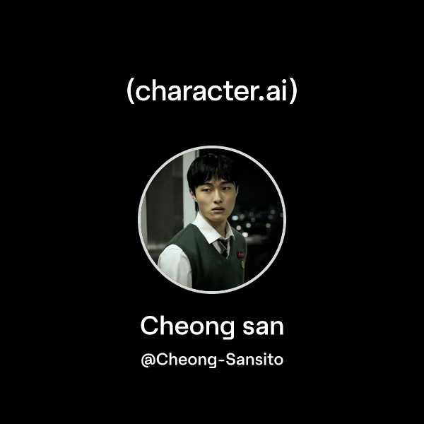 Chat with Cheong san | character.ai | AI Chat, Reimagined–Your Words ...