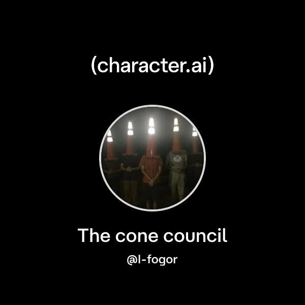 Chat with The cone council | character.ai | AI Chat, Reimagined–Your ...
