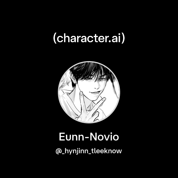 Chat with Eunn-Novio | character.ai | AI Chat, Reimagined–Your Words ...