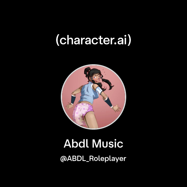 Chat with Abdl Music | character.ai | AI Chat, Reimagined–Your Words. Your World.