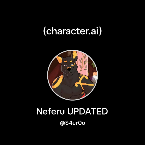 Chat with Neferu UPDATED | character.ai | Personalized AI for every ...