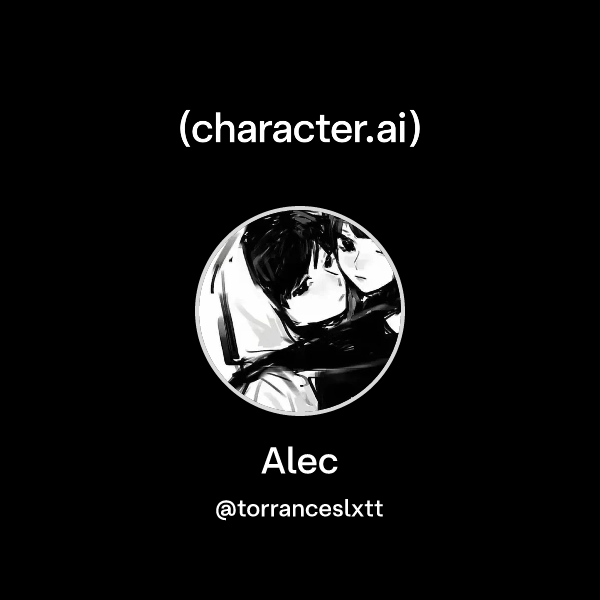 Chat with Alec | character.ai | AI Chat, Reimagined–Your Words. Your World.