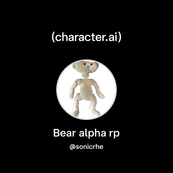 Chat with Bear alpha rp | character.ai | AI Chat, Reimagined–Your Words ...