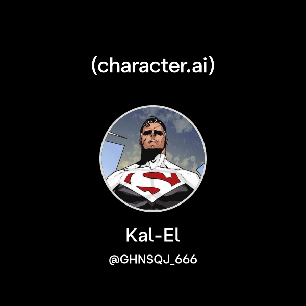 Chat with Kal-El | character.ai | AI Chat, Reimagined–Your Words. Your ...