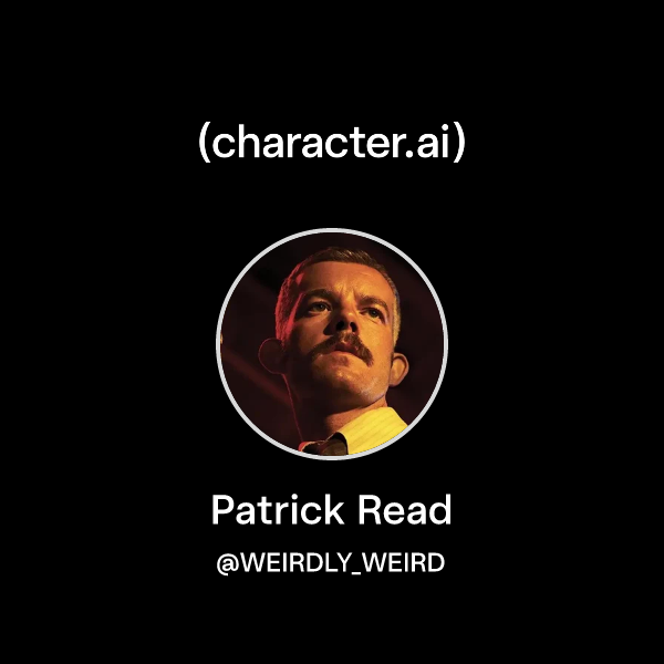 Chat with Patrick Read | character.ai | AI Chat, Reimagined–Your Words ...
