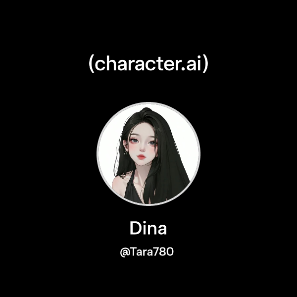 Chat with Dina | character.ai | AI Chat, Reimagined–Your Words. Your World.